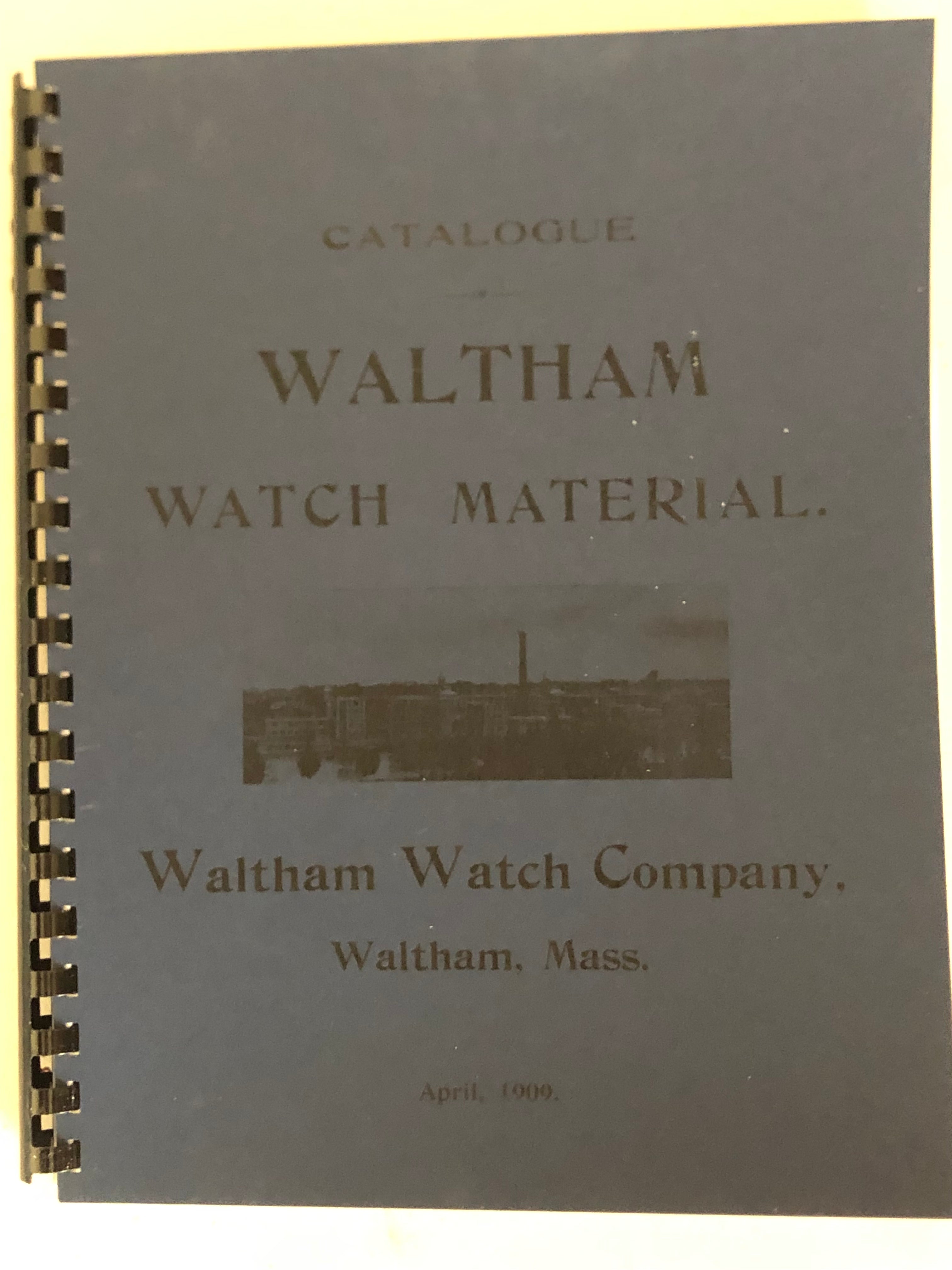 Waltham Watch Material Catalogue 1909 edition - reprint – Vintage Time ...